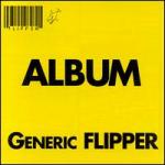 Generic Flipper Album – Juice Magazine