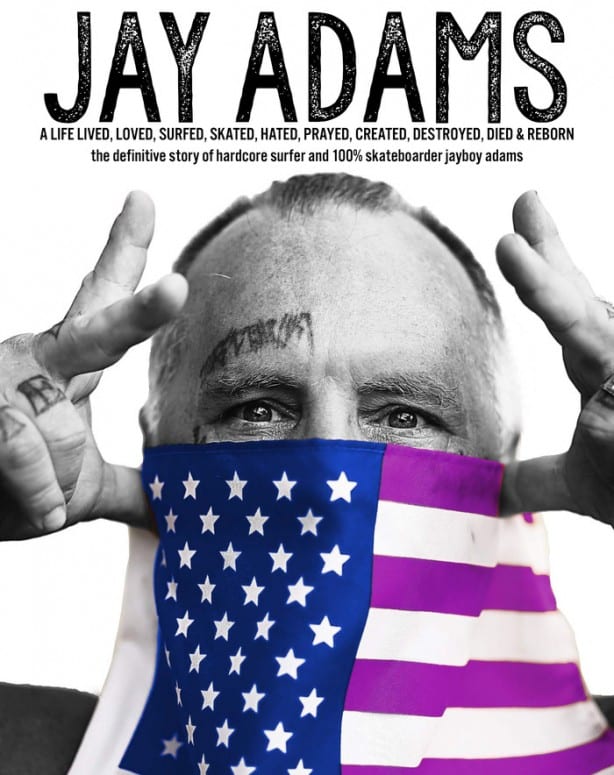 The Jay Adams Book Kickstarter Campaign – Juice Magazine