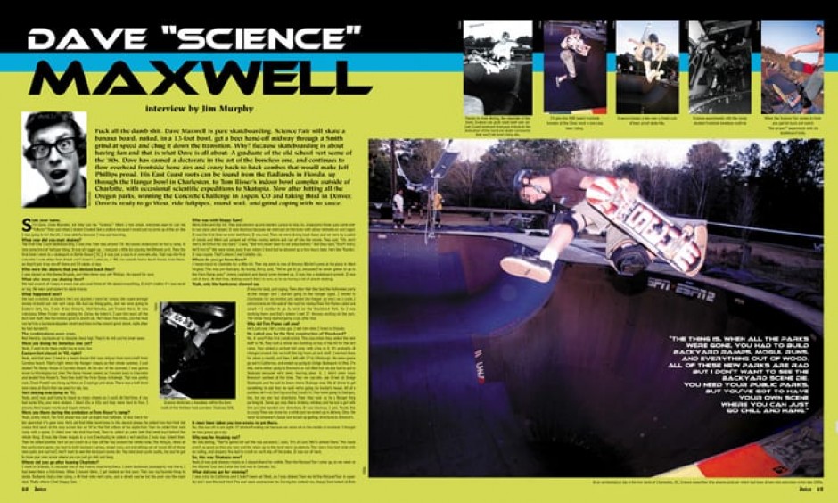 DAVE MAXWELL | Juice Magazine